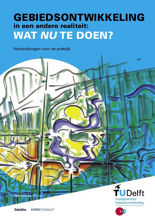 Gebiedsontwikkeling in een andere realiteit: wat nu te doen ...